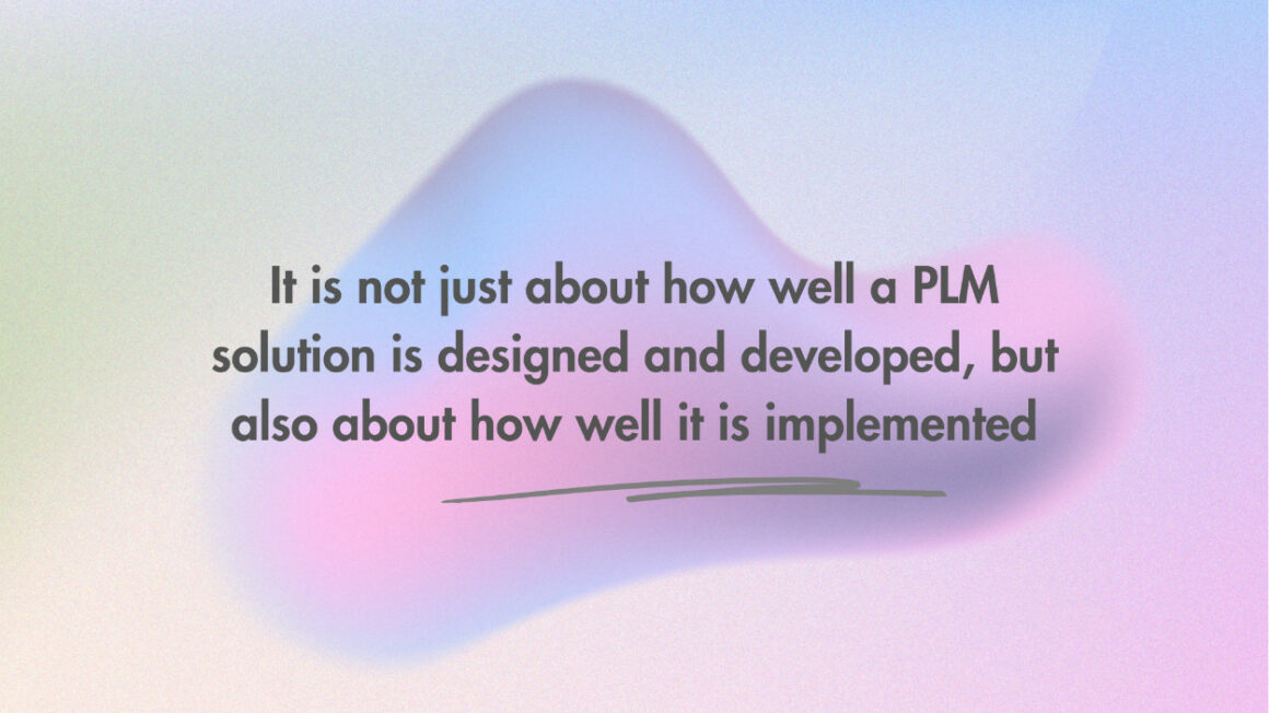 PLM Beyond Implementation: Adopting The New Norm - The Interline